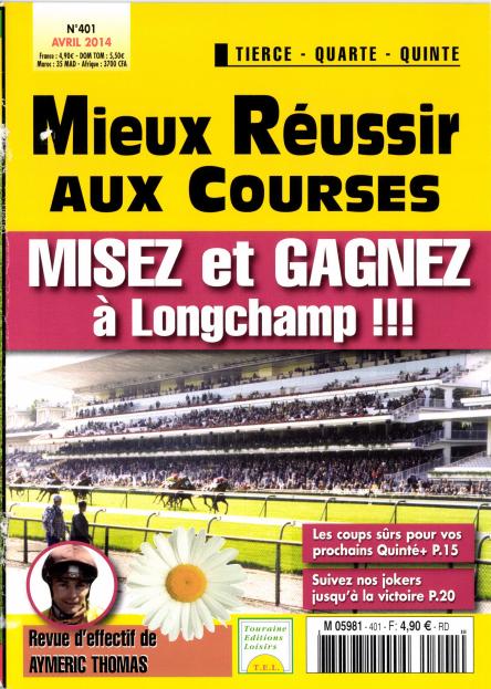 Mieux réussir aux courses n° 401 – Abonnement Mieux réussir aux courses ...
